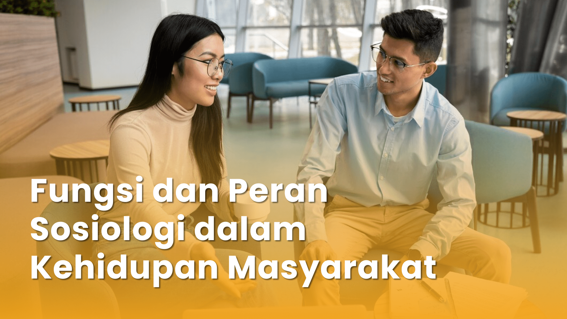 Fungsi dan Peran Sosiologi dalam Kehidupan Masyarakat - Olimnus